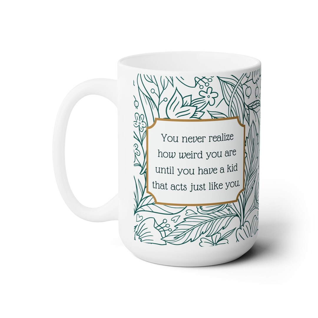 Funny Mom Quote Mug 15oz - Etsy