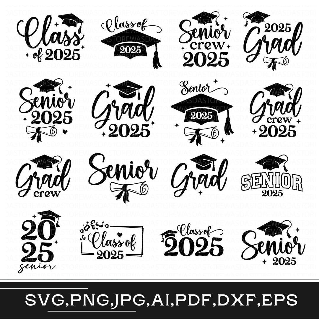 Senior Class of 2025 Svg Bundle, Grad Crew Svg, Graduation Svg, Class ...