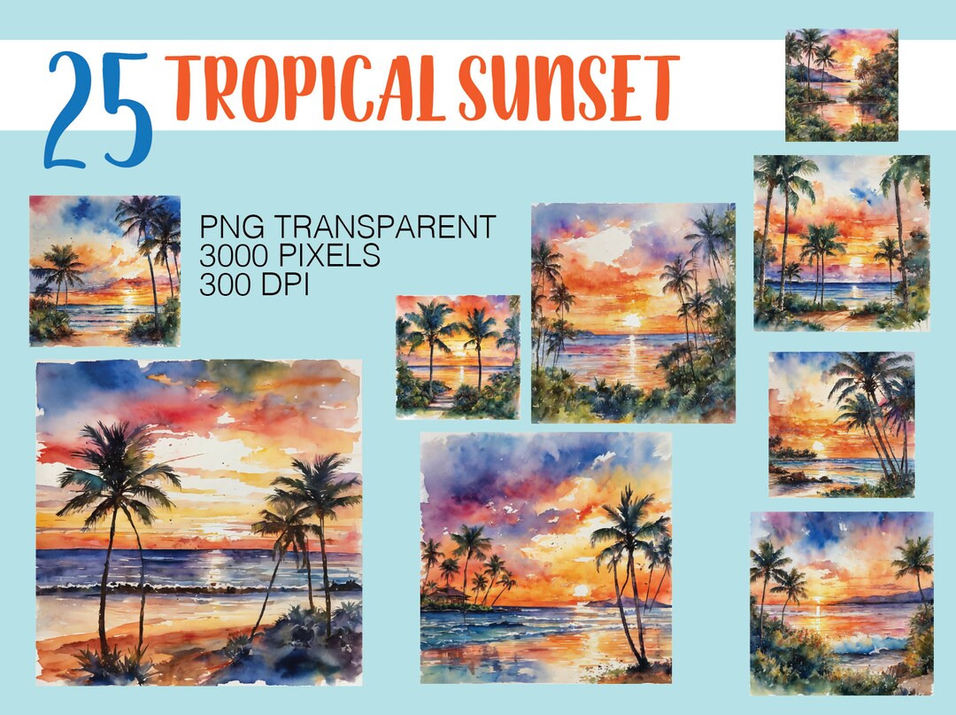 Set of 25 Tropical Sunset Watercolor Clip Art - Colorful Tropical ...