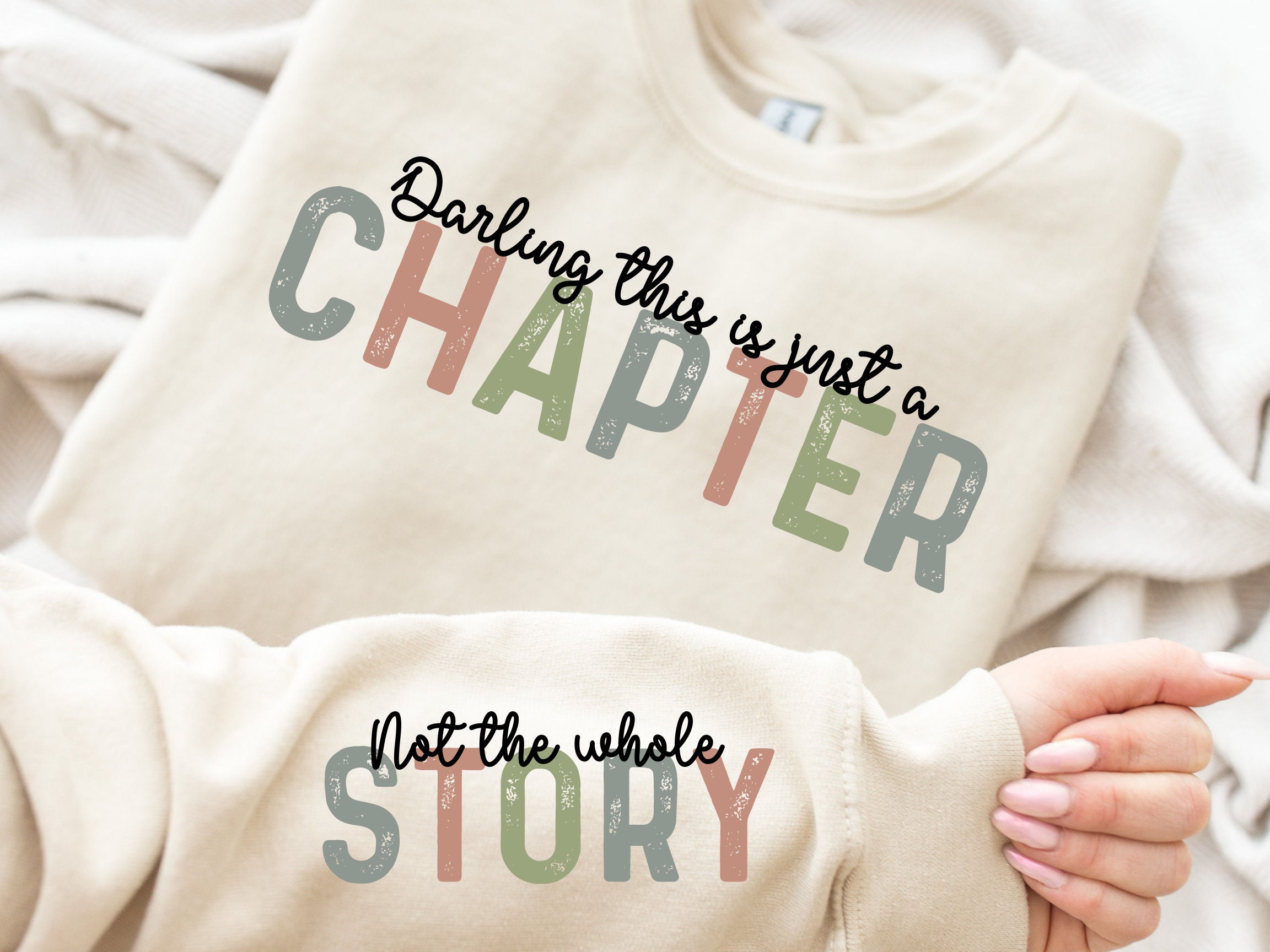 Darling, This is Just a Chapter Not the Whole Story PNG SVG ...
