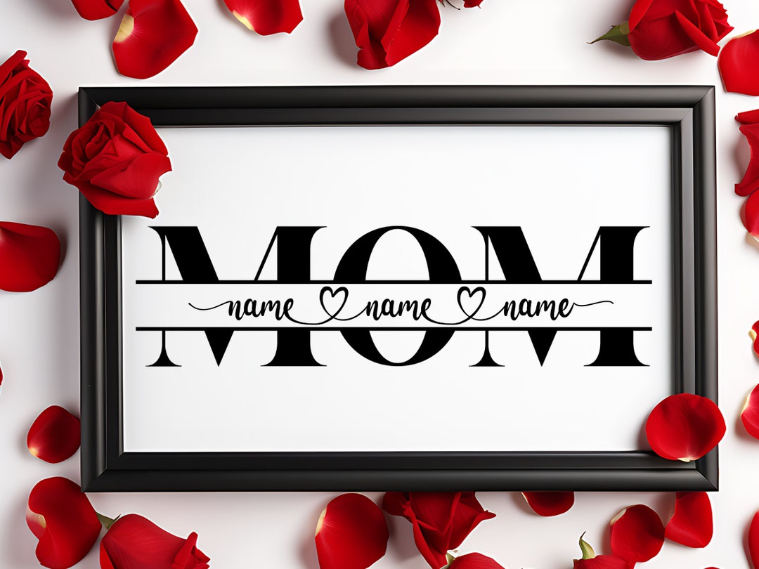 Personalized Mom PNG SVG With Kids Names - Gift for Mom, Mother's Day ...