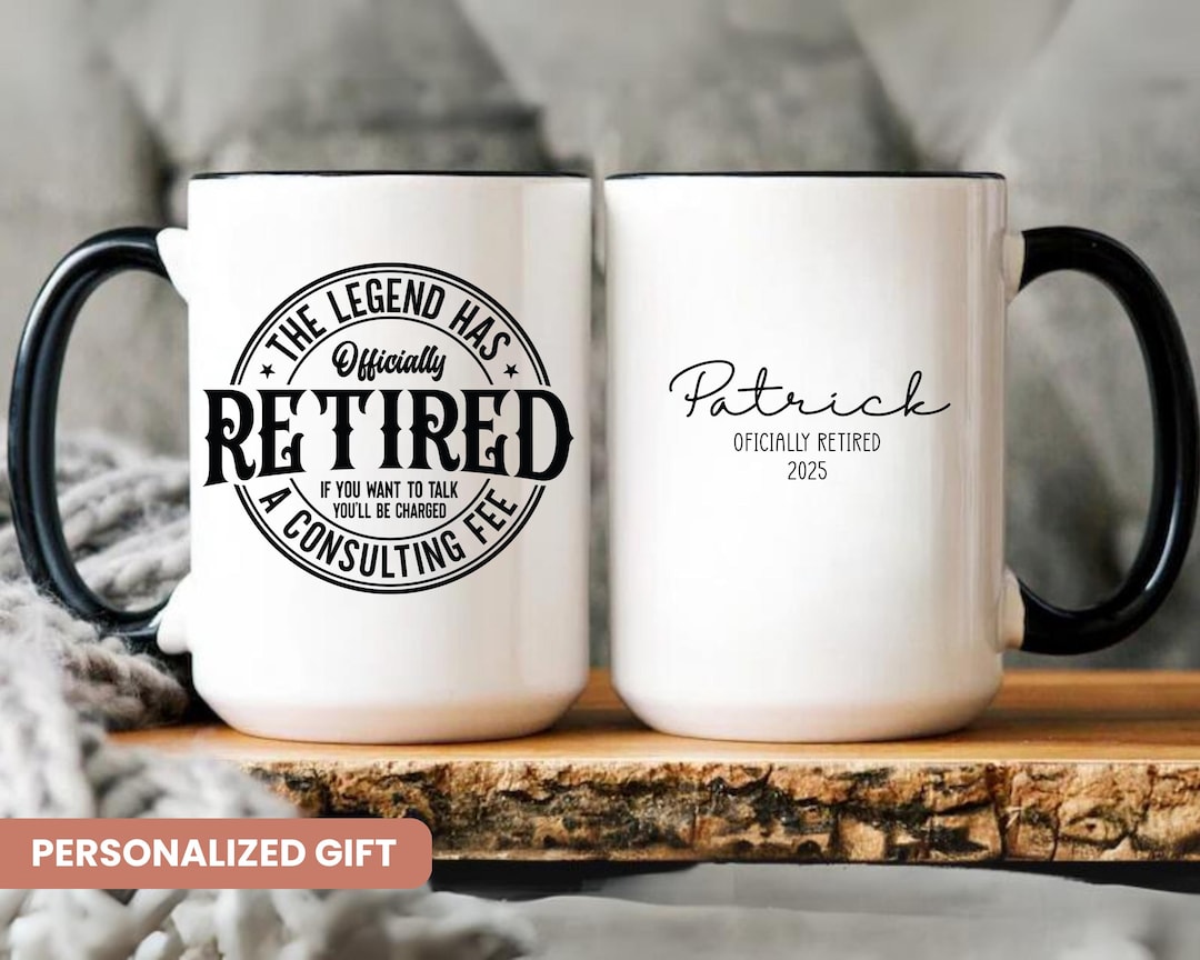 Custom Retirement Mug for Men, the Legend Has Retired, Cool Retirement ...
