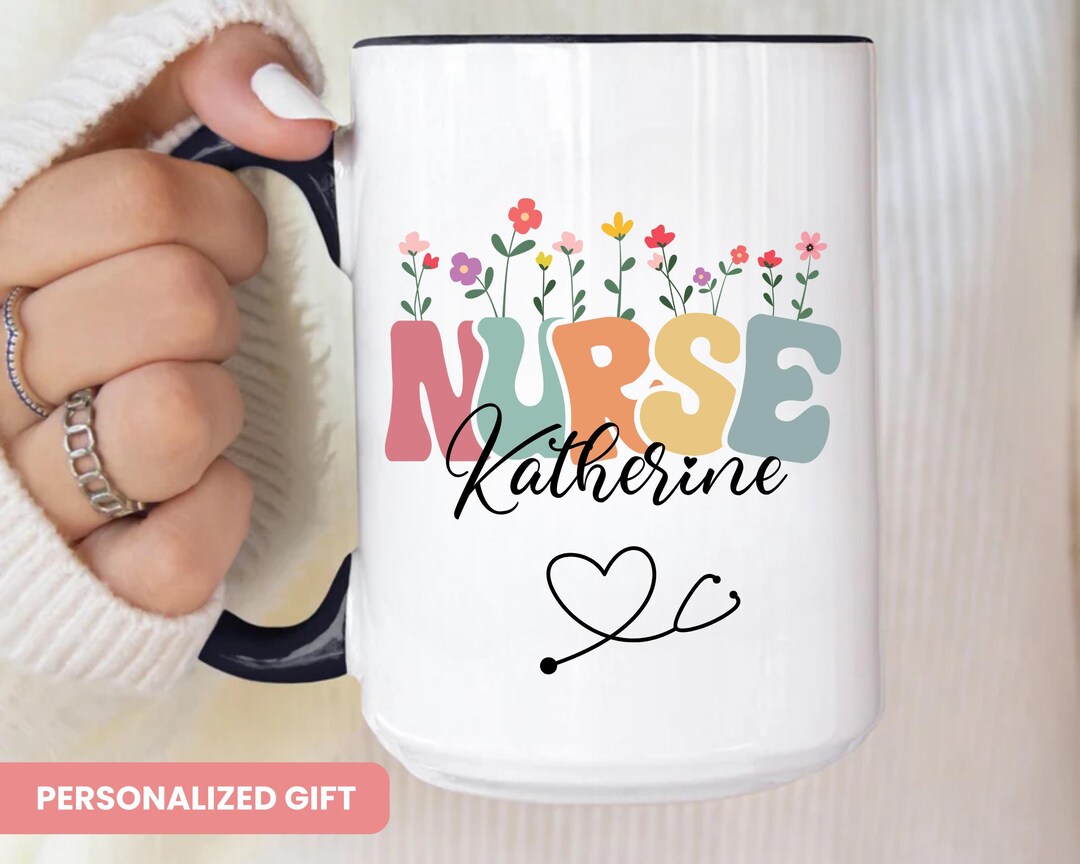 Custom Nurse Mug, Personalized Nurse Coffee Mug, Custom Floral Mug for ...