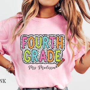 Fourth Grade Teacher Shirt With Name, Dalmatian Elementary School ...