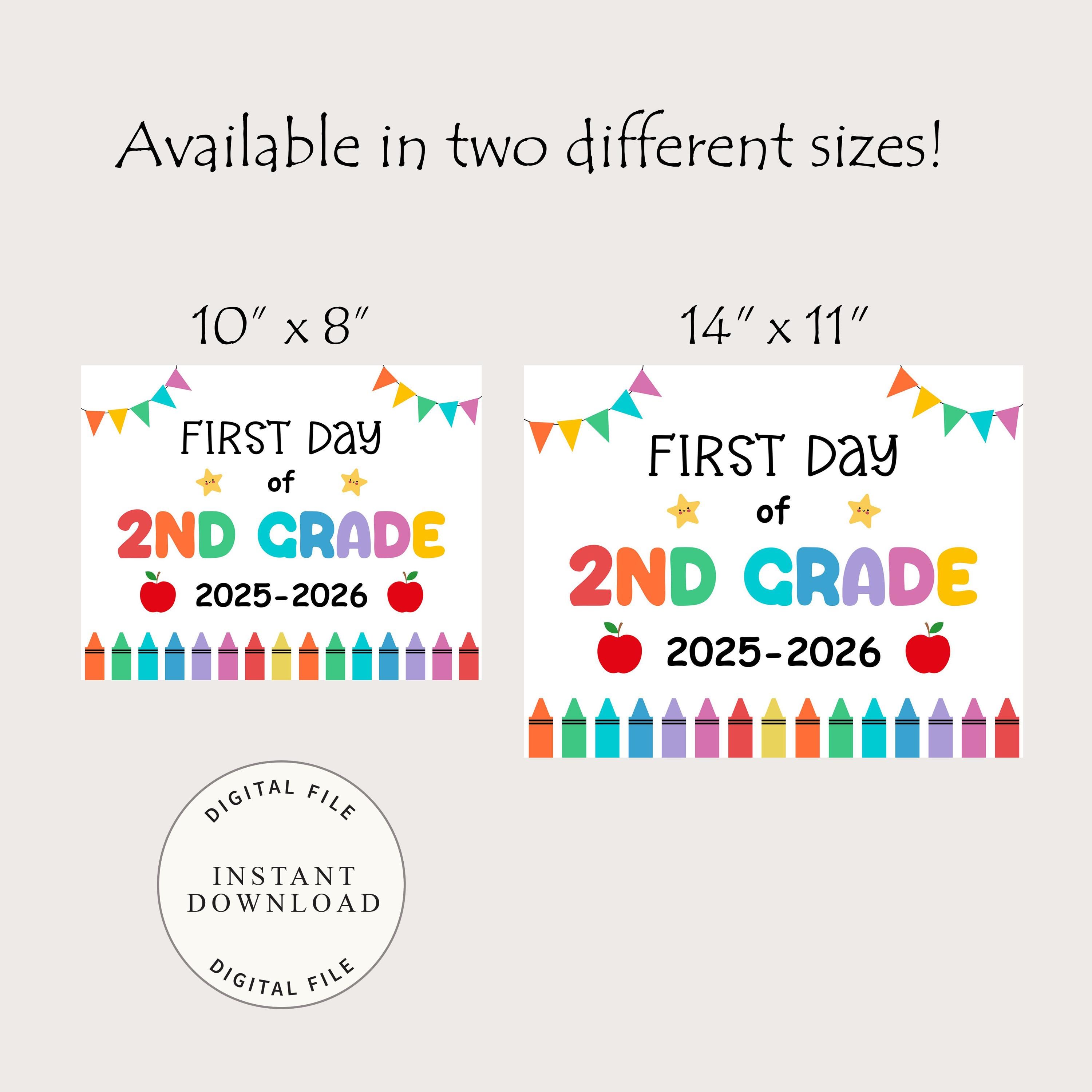 SECOND GRADE 2025-26 SIGN | 1st Day of Second Grade Sign | Start of ...