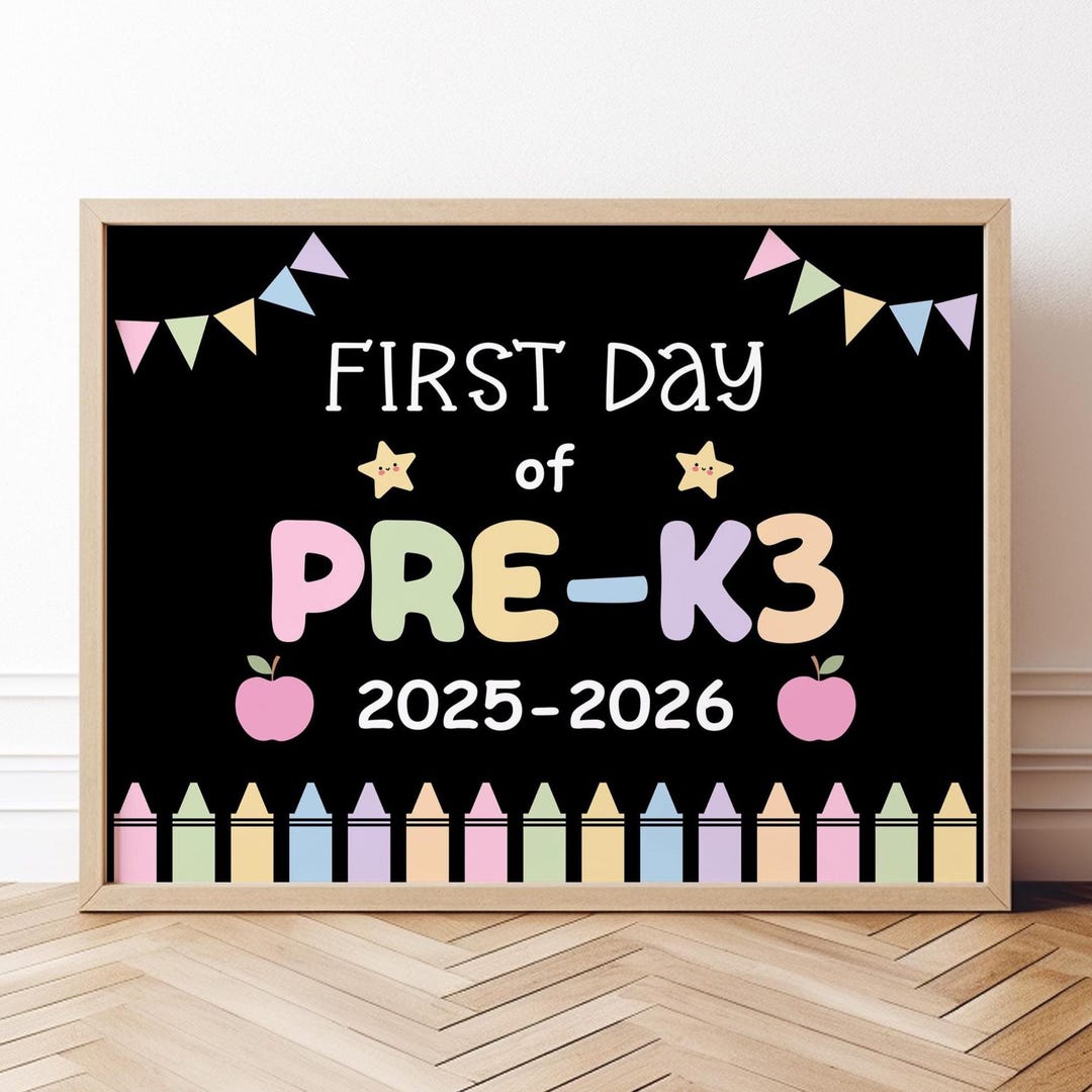 First Day of Pre-k3 Sign, First Day of School Sign, Pre-k3 Chalkboard ...