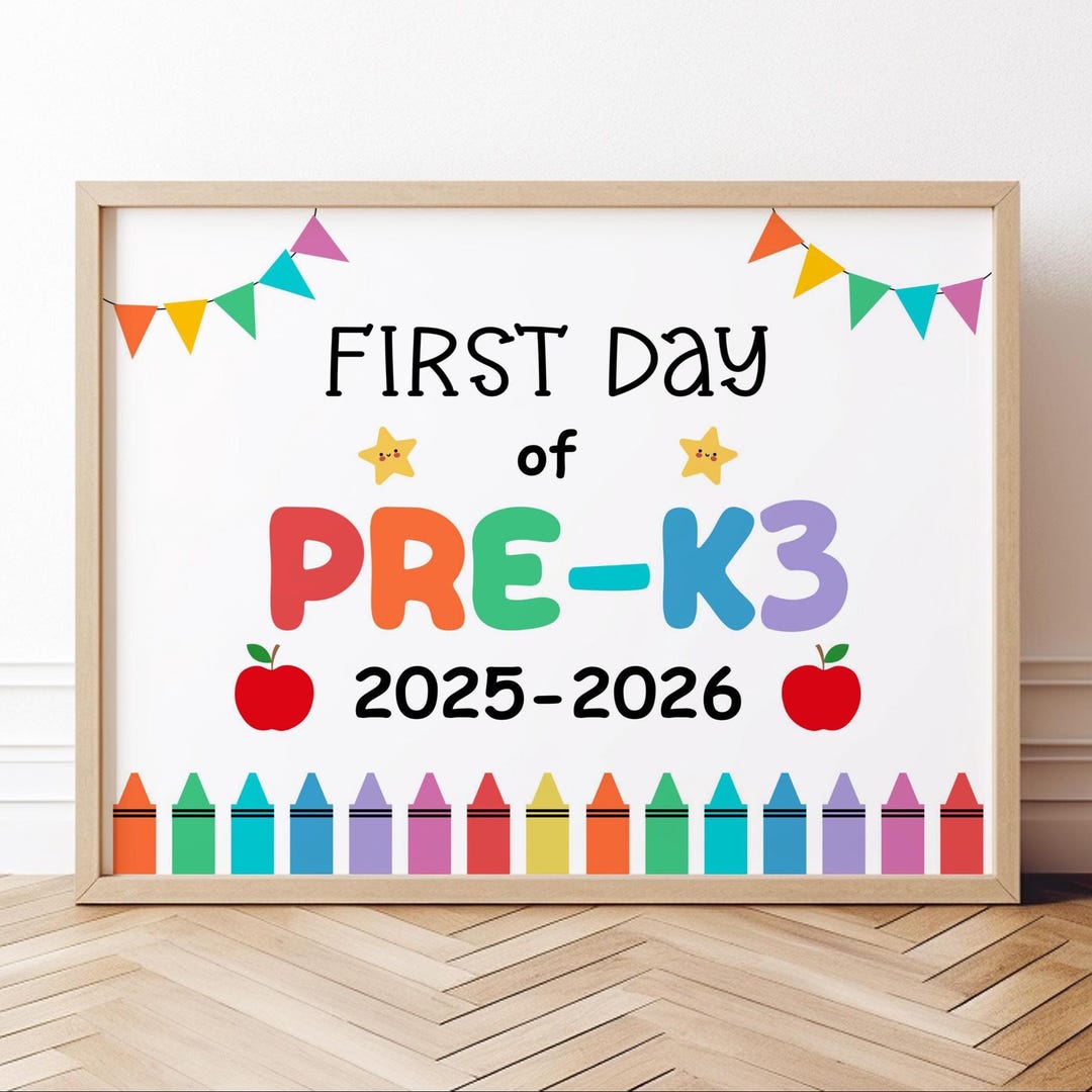 First Day of Pre-k Sign Printable First Day of School Signs Back to ...