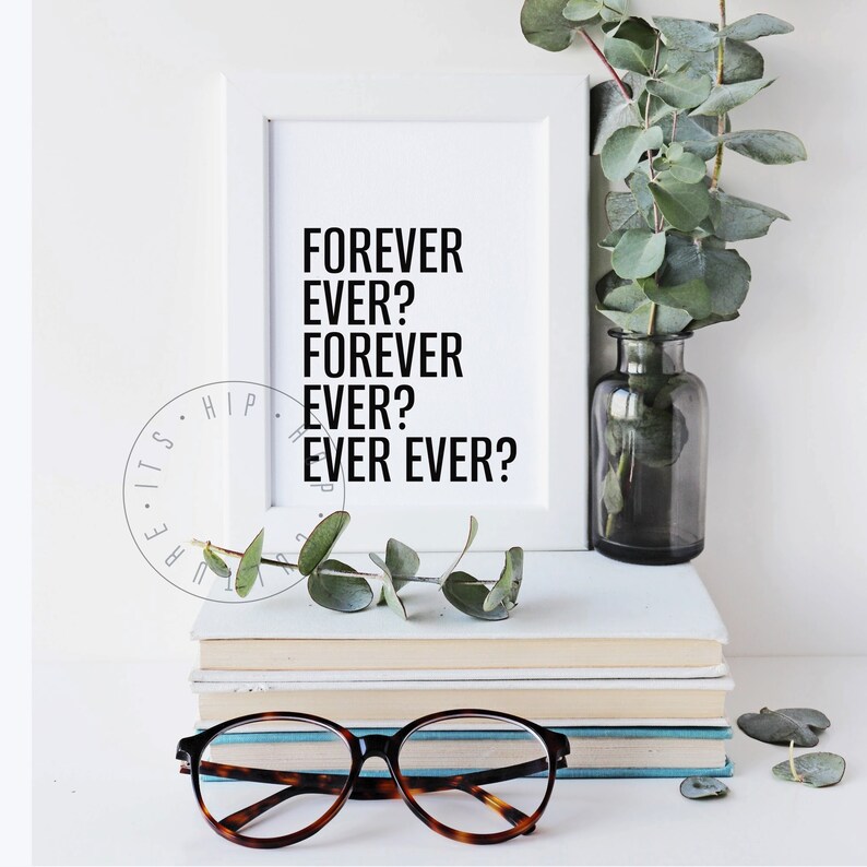 Forever Ever Quote Poster Hip Hop Poster Rap Music Lyrics Poster Hip ...