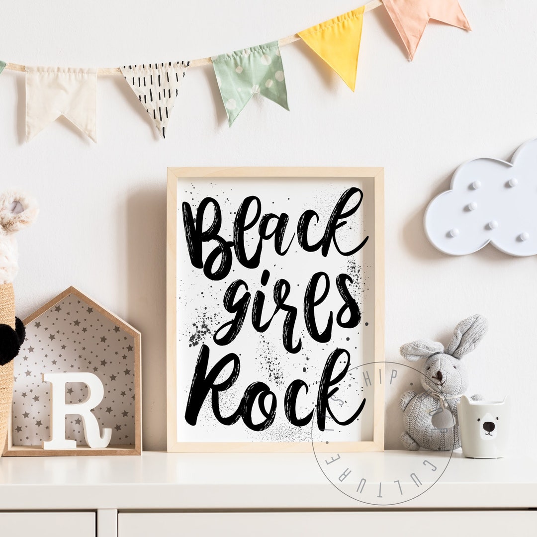 Black Girls Rock Poster Black Girl Magic Black Love Black History Black ...