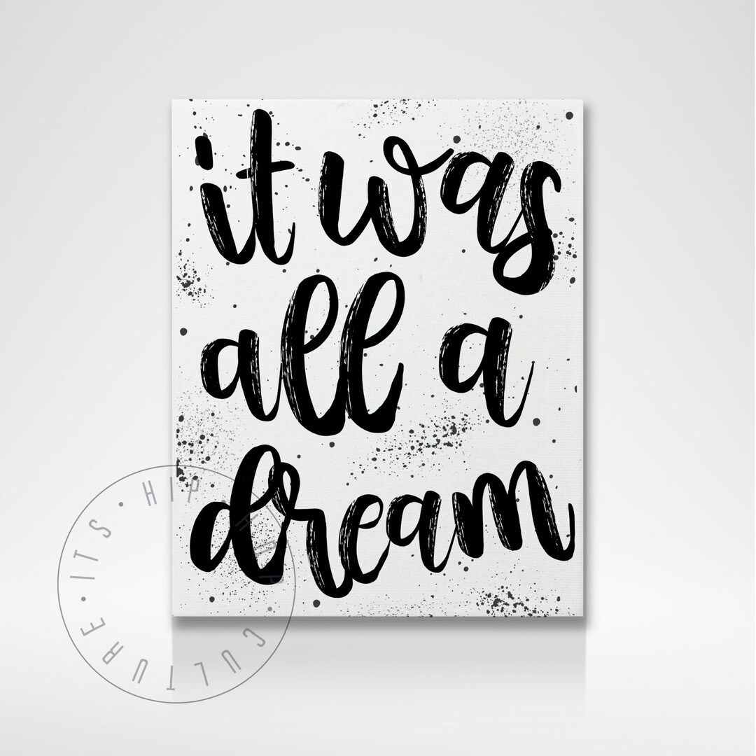 It Was All A Dream Quote Poster Big Poppa Hip Hop Poster Rap Music ...