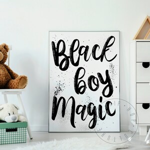 Black Boy Magic Poster Black Kids Rock Black History Black Art I Love ...