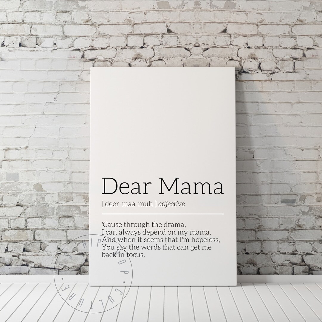 Dear Mama Lyric Definition Poster Print Rapper Poster Hip Hop Poster ...