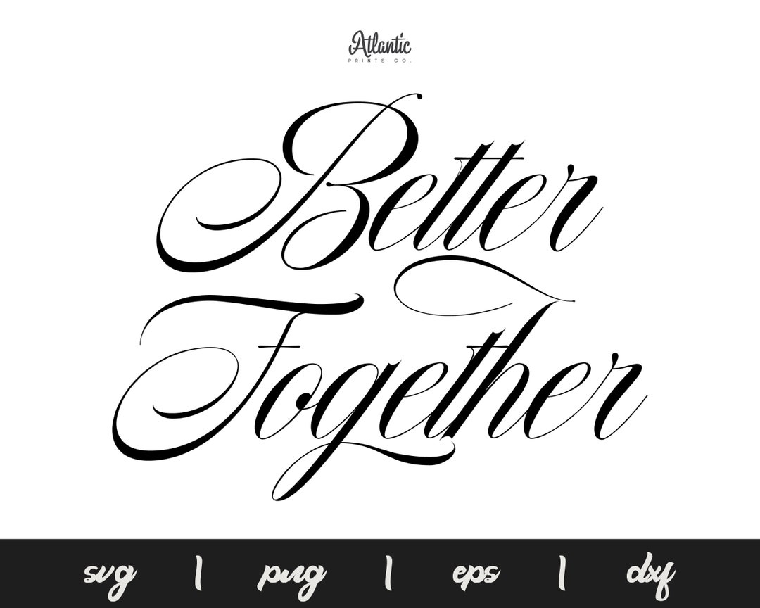 Better Together Svg, Bedroom Sign Svg, Valentine's Day Better Together Svg, Couples Svg, Wedding ...