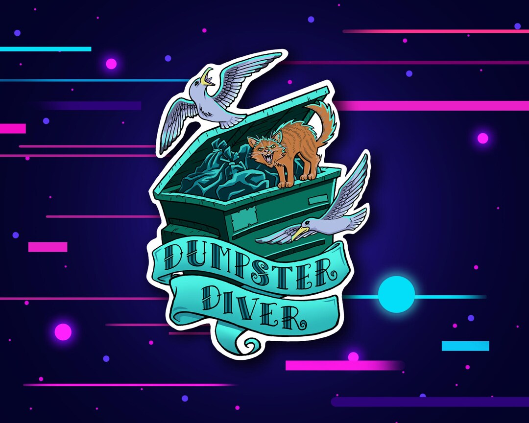 Dumpster Diver Vinyl Sticker | Upcycling and Freecycling Vinyl Stickers ...
