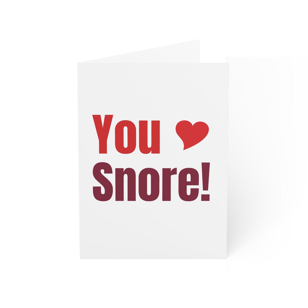 You Snore - Funny Birthday Day Card Funny Anniversary Card for Spouse ...