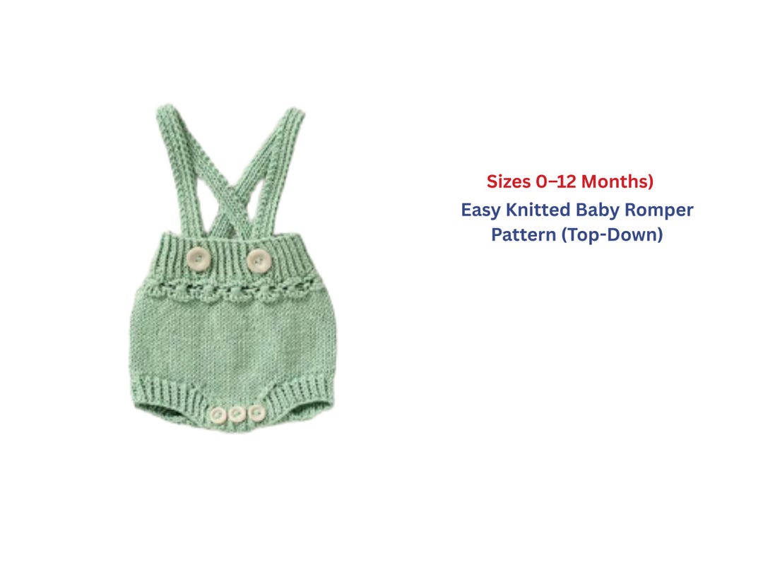 Knitted Baby Romper Pattern | Easy Top-down Baby Romper Tutorial ...