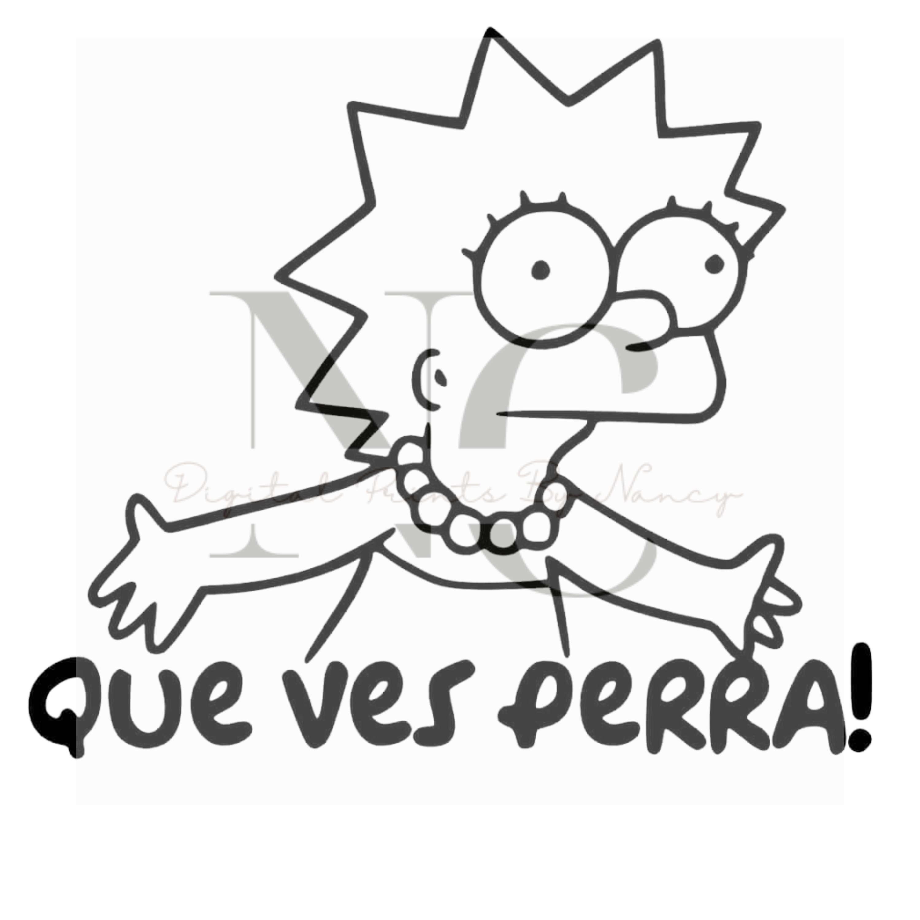 Que Ves Perra Svg, Svg Que Ves, Png Que Ves, Jpg Que Ves, Svg Que Me ...