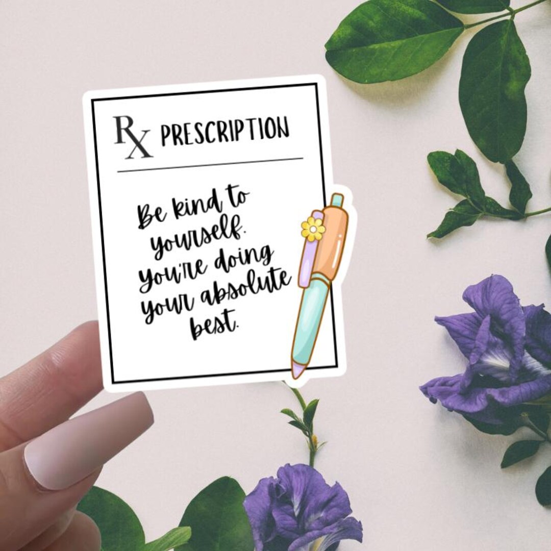 Prescription Sticker, Mindfulness Sticker, Mental Health Sticker for ...