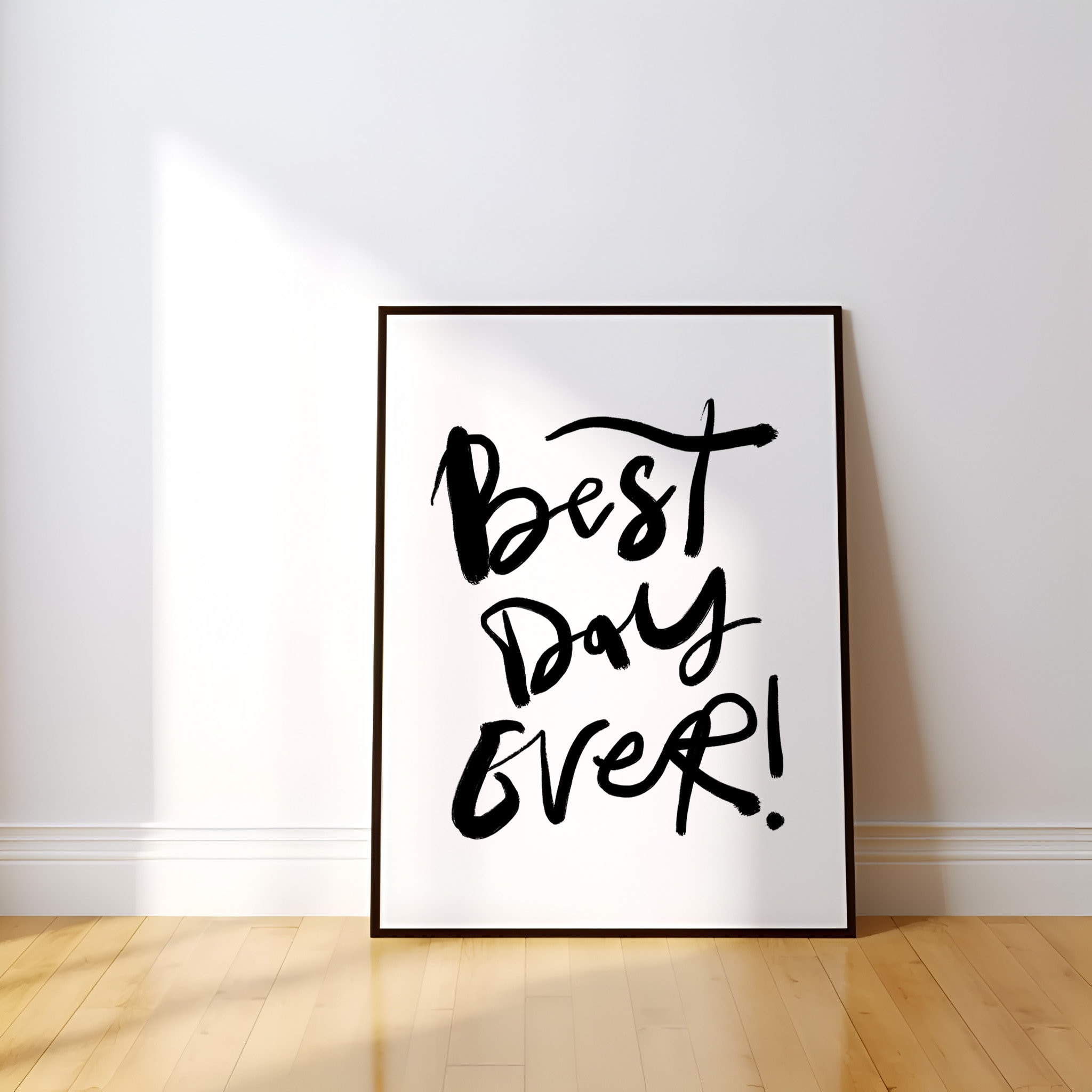 Best Day Ever Quote Typography Poster - Brush Lettering Wall Art ...