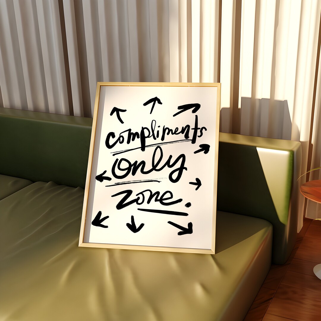 Compliments Only Poster - Scribbly Quote Lettered Typography Wall Art ...