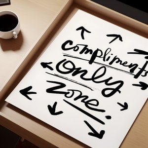 Compliments Only Poster - Scribbly Quote Lettered Typography Wall Art ...