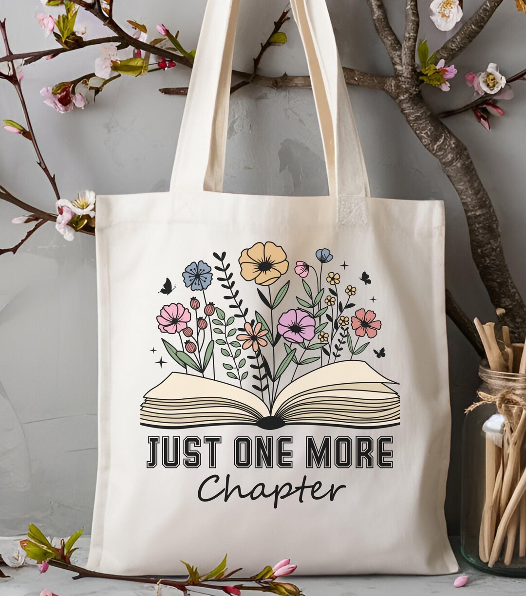 100% Canvas Tote Bag, Just One More Chapter Cotton Canvas Tote Bag ...