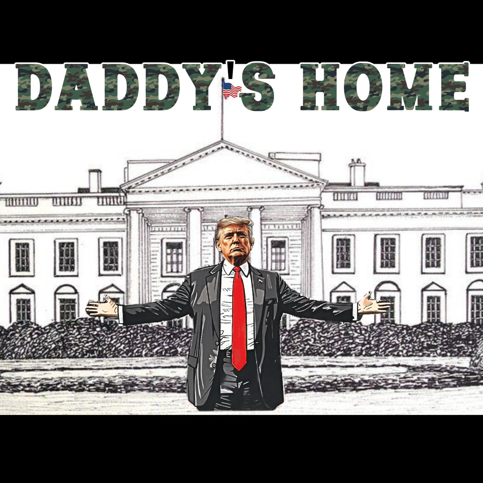 Daddy's Home Trump PNG – MAGA Sublimation Graphic – for President Trump ...