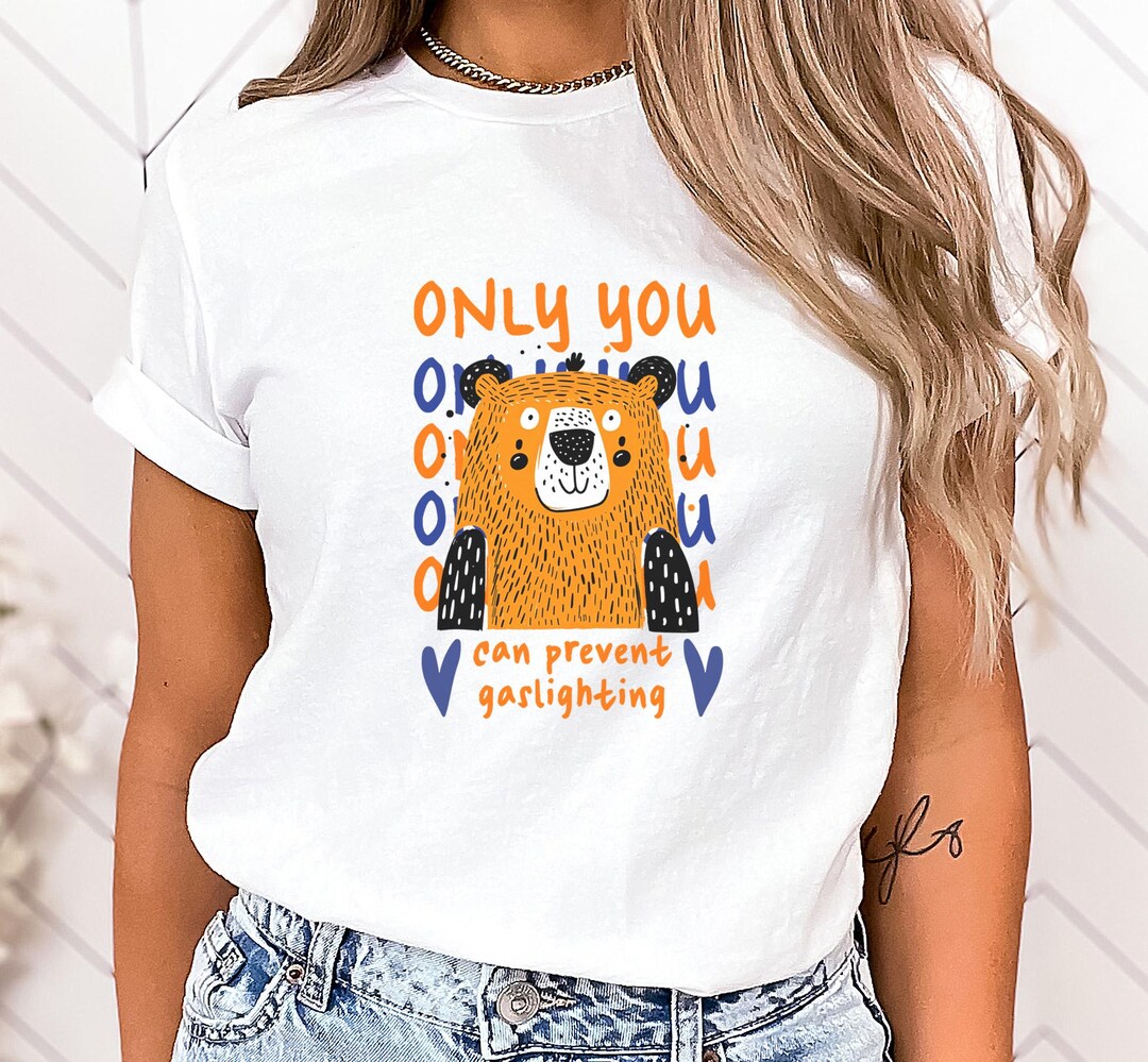 Gaslighting Shirt, Psychology Shirt, Gas Light, Funny Gift for Girls ...