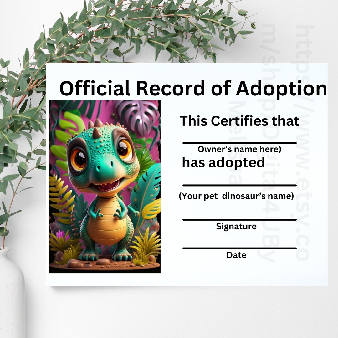 Cute Adopt a Dinosaur Birthday Gift, Dinosaur Lover, Official Adoption ...