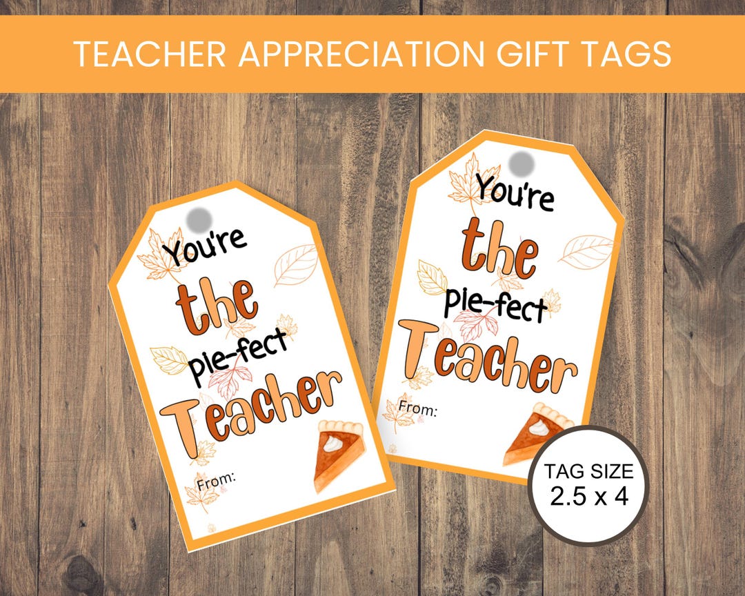 Teacher Appreciation Tags, Pun Gift Tag, Thanksgiving Gift Tags, PTO ...