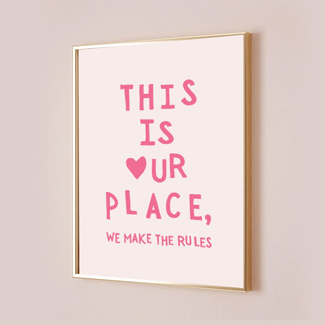 This is Our Place We Make the Rules Lover Lyrics Print Taylor Poster ...