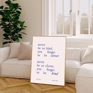 Taylor Swift Poster-marjorie Print-never Be so Kind You Forget to Be ...