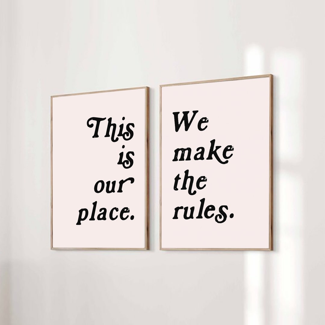This is Our Place We Make the Rules-taylor Poster-lover Lyrics Print ...