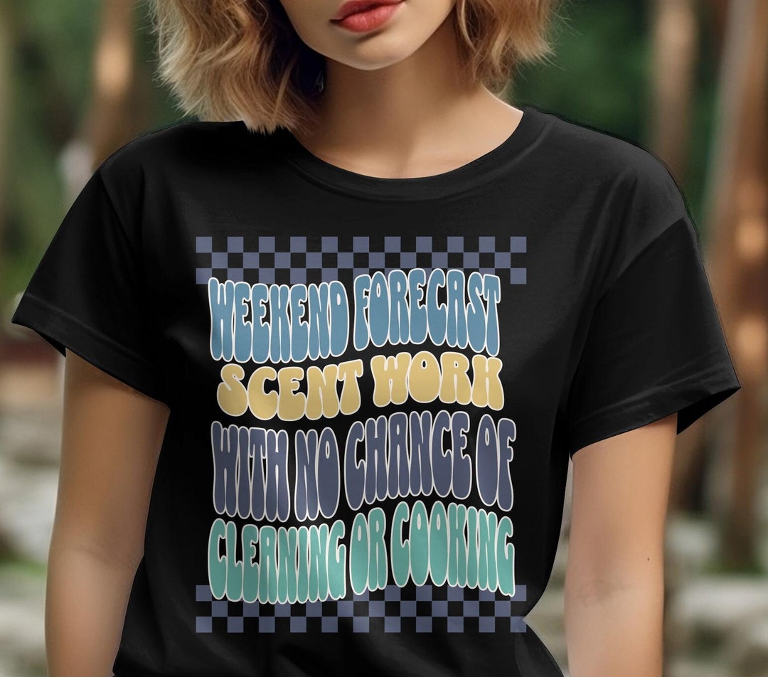 Dog Scent Work T-shirt Funny Dog Training Tee Gift for the Scentwork ...