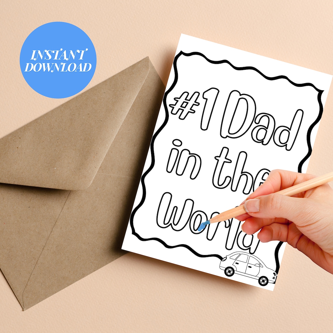 Coloring Fathers Day Card for the #1 Dad in the World Card for the Best ...