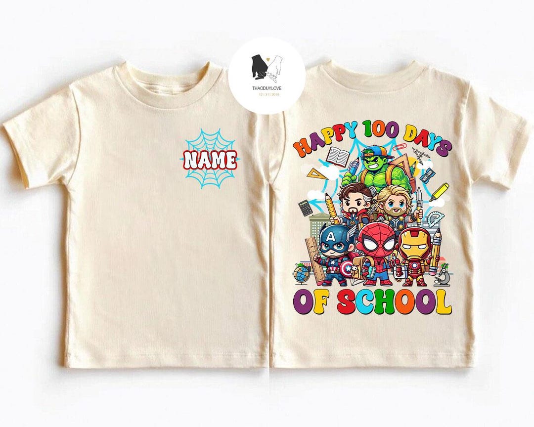 Personalized Super Heroes Happy 100 Days of School Shirt, 100 Super ...