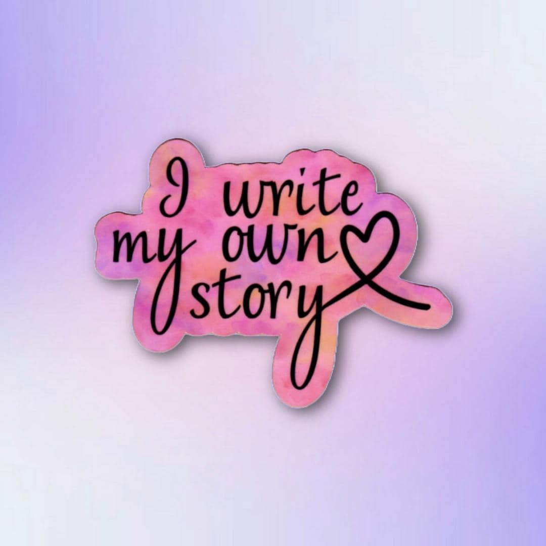 I Write My Own Story Sticker - Etsy