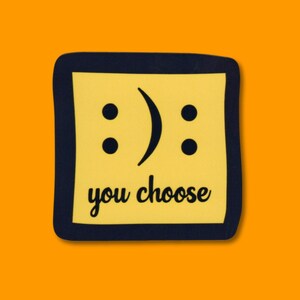 You Choose Sticker - Etsy