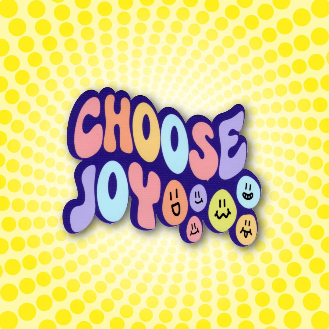 Choose Joy Sticker | Positive Reminder for Happiness & Inner Calm ...