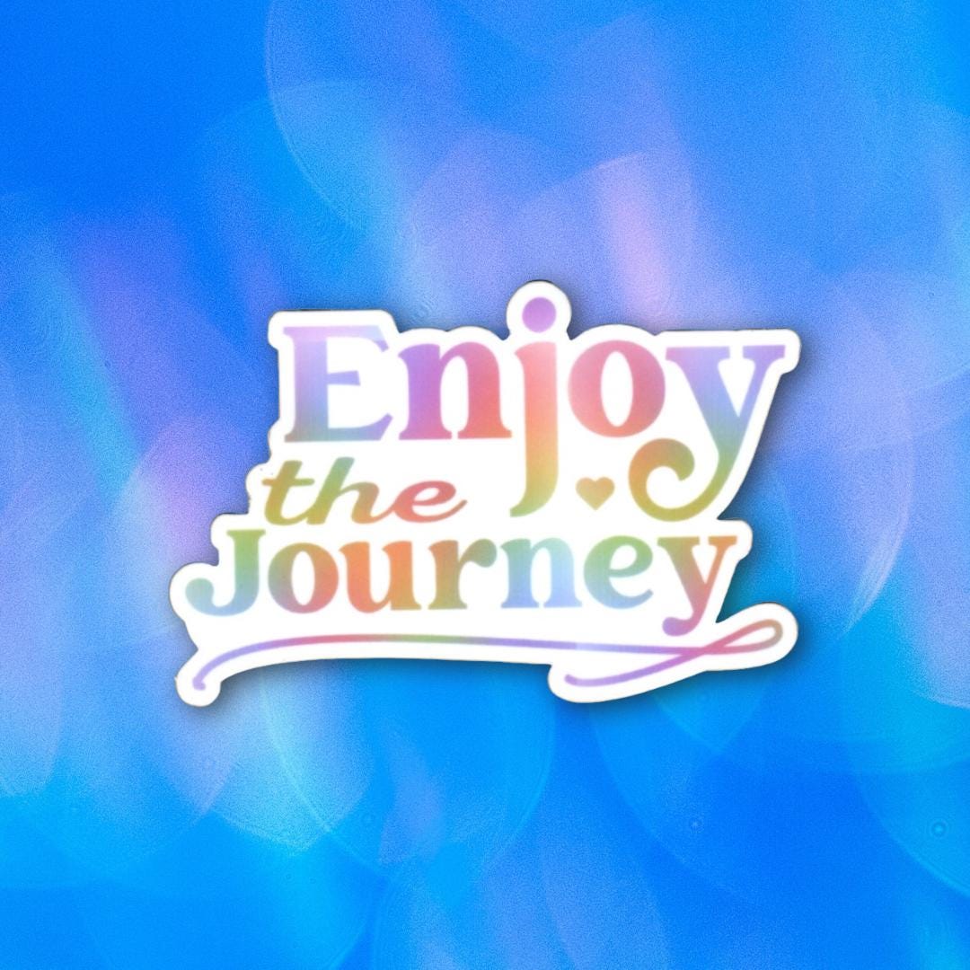Enjoy the Journey Sticker - Etsy