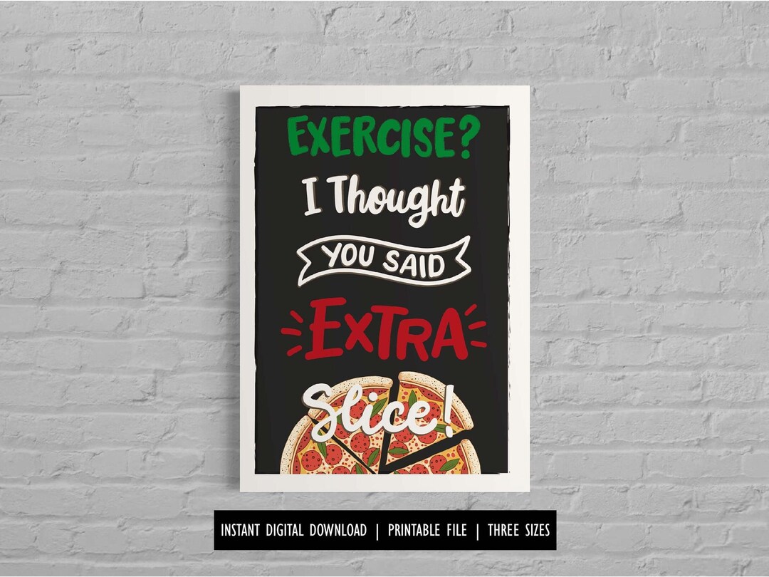 Funny Italian Pizza Poster, Printable Poster for Kitchen Decor, Food ...