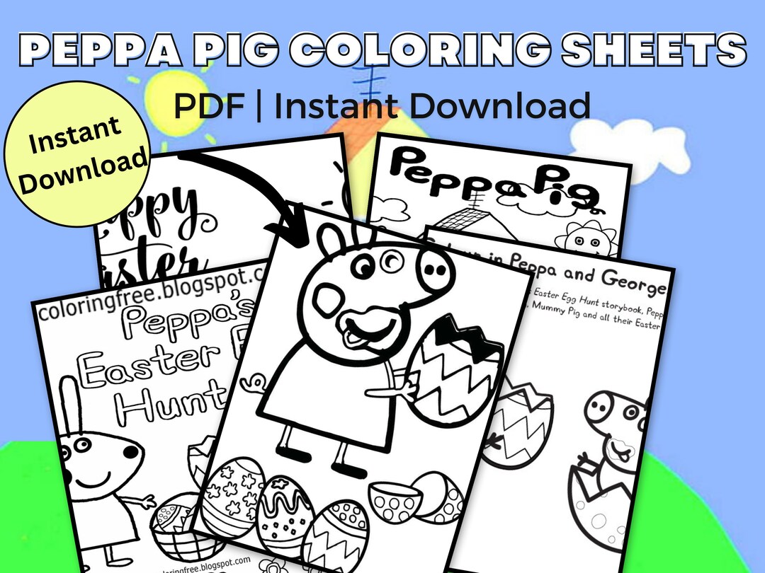 Peppa Pig Easter 6pg Coloring Pages Easter Digital Download Holiday ...