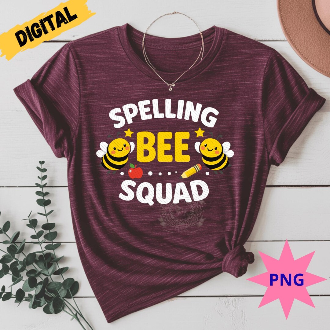 Spelling Bee Squad PNG | Bee Theme, School Team Spirit Digital Download ...