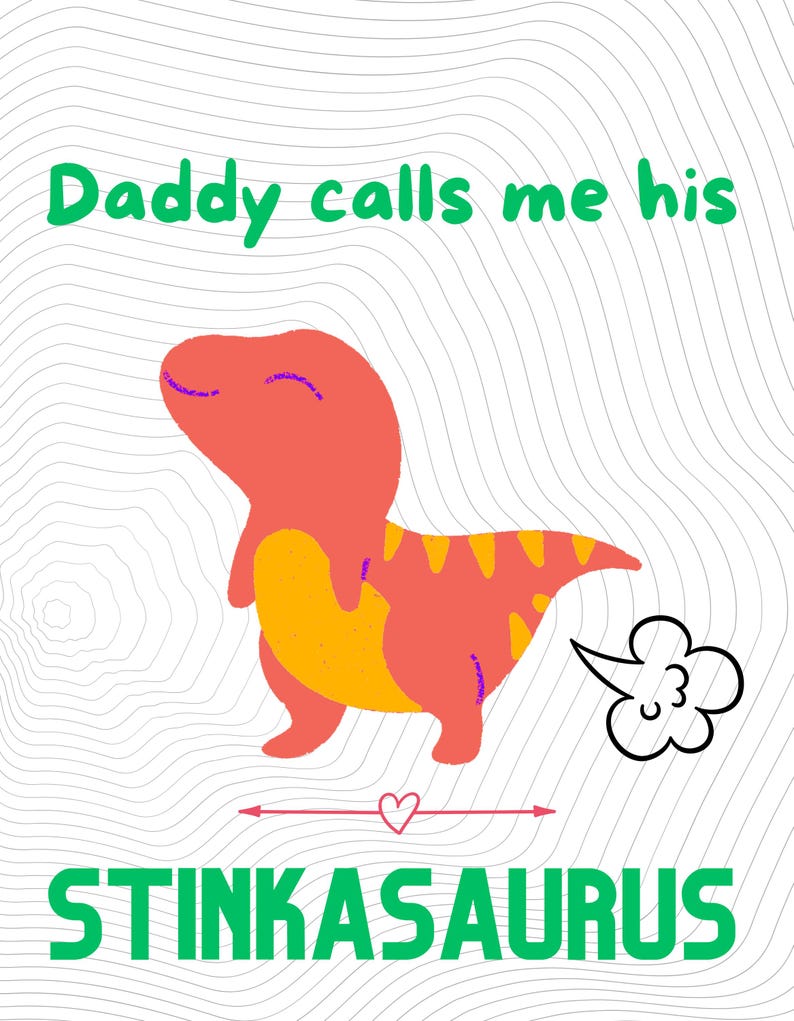 Daddy Calls Me His Stinkasaurus SVG PNG – Funny Father and Son T-shirt ...