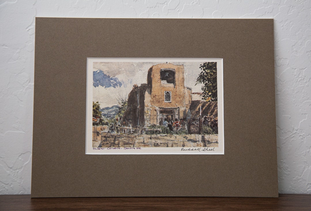 Russell Steel Signed and Matted Print Titled “oldest Church - Santa Fe ...