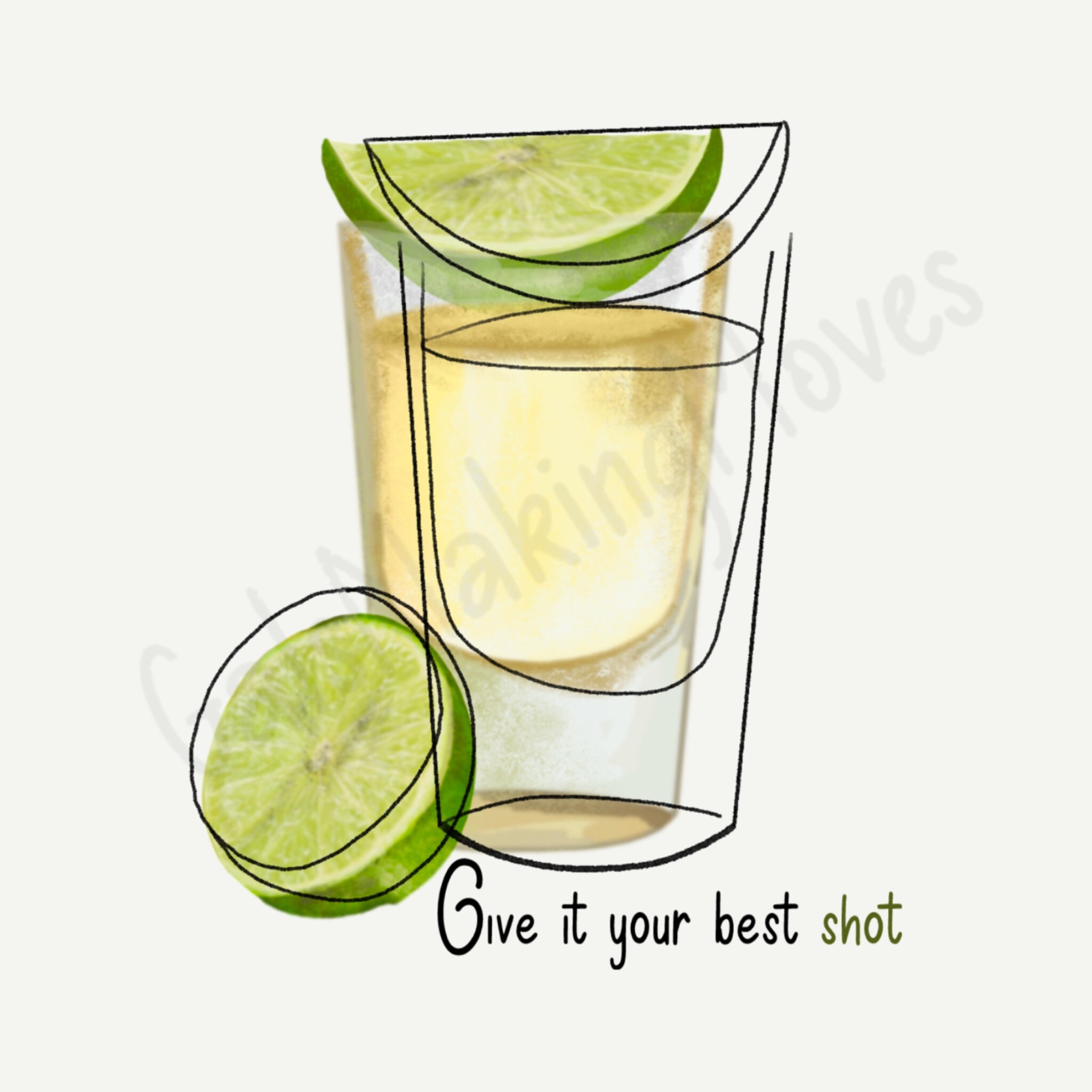 Tequila Shot Print Give It Your Best Shot Print PDF/ Poster ...