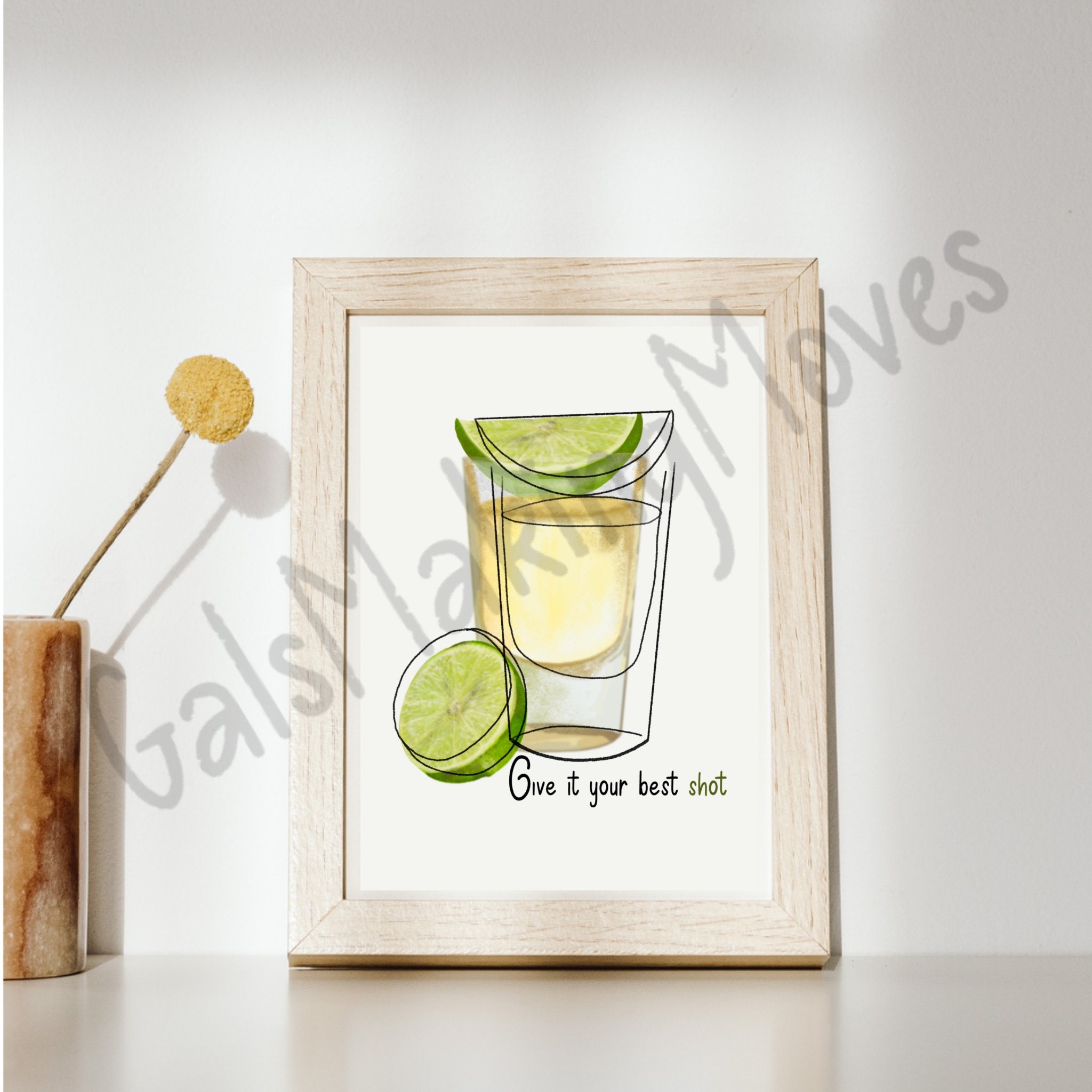Tequila Shot Print Give It Your Best Shot Print PDF/ Poster ...