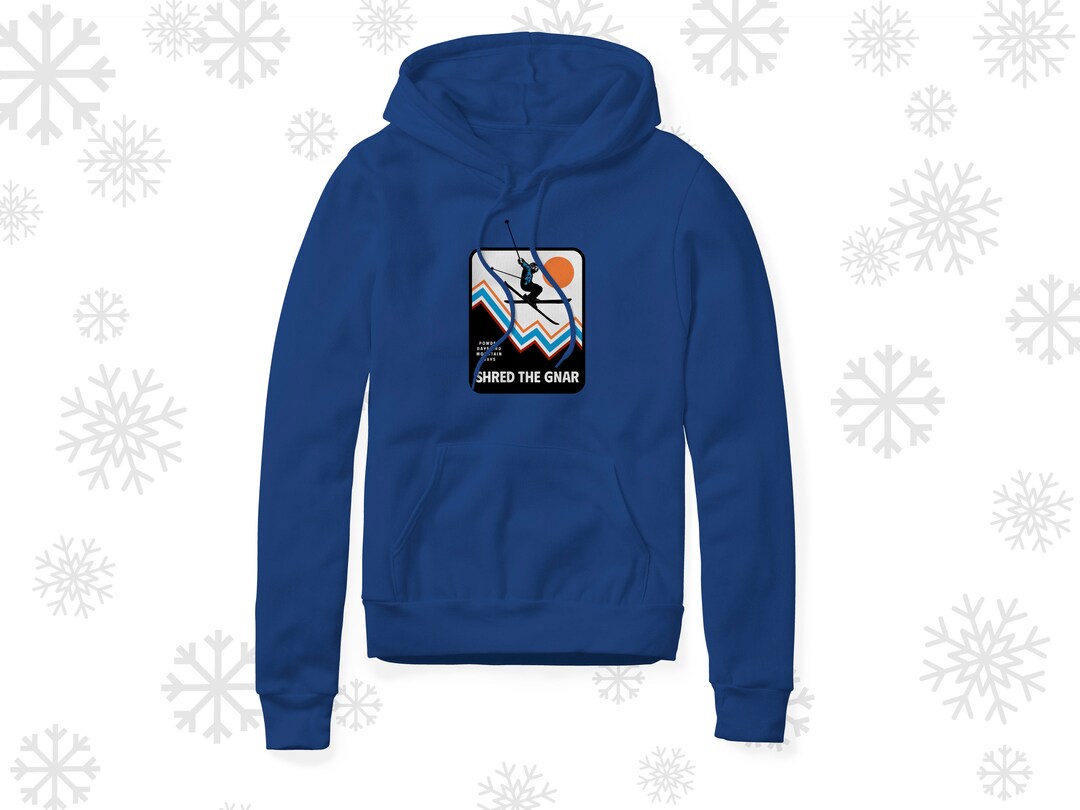Shred the Gnar Ski Hoodie: Retro Ski Bum Sweatshirt - Etsy