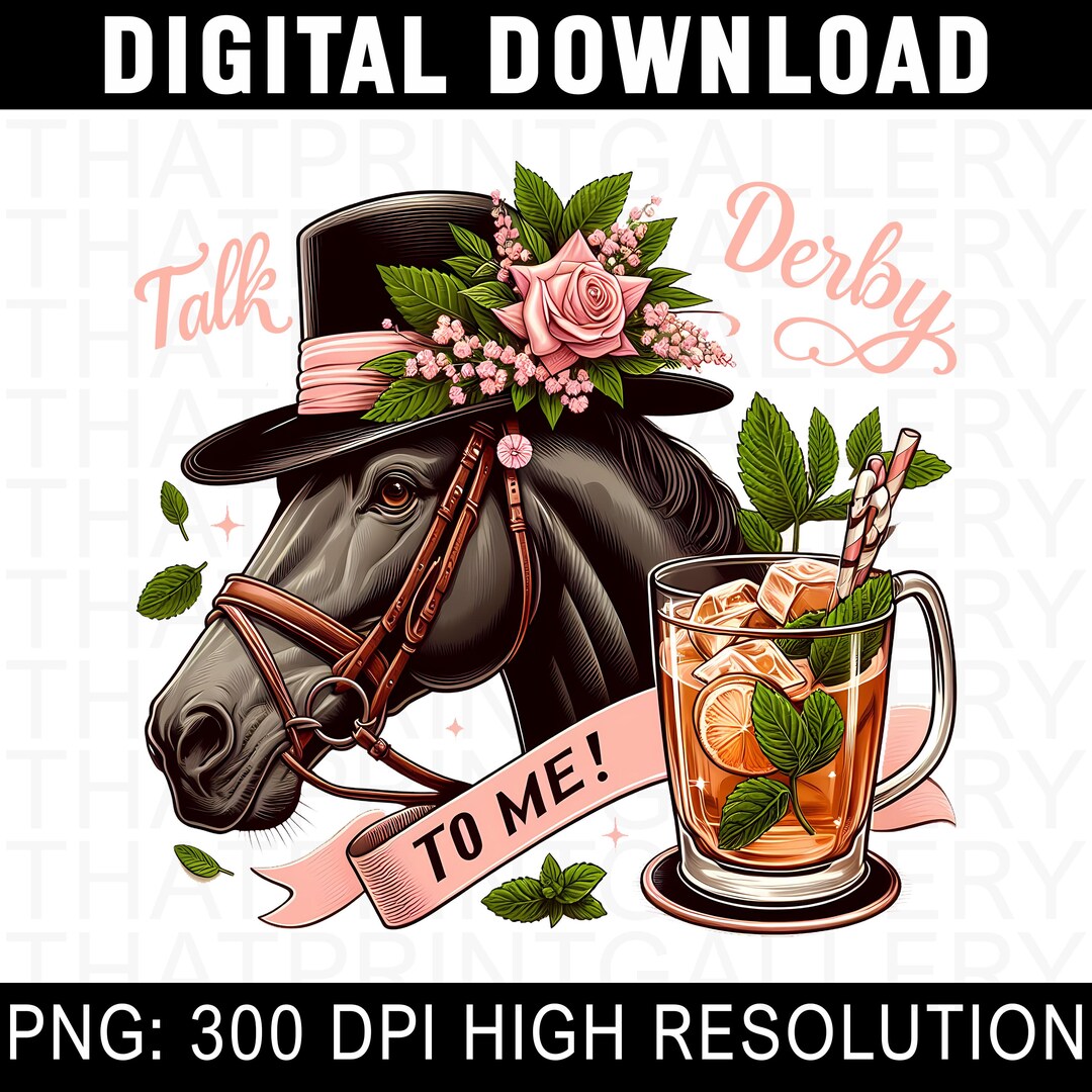 Talk Derby to Me PNG, Derby Horse PNG, Derby Horse Shirt, Horse Racing ...