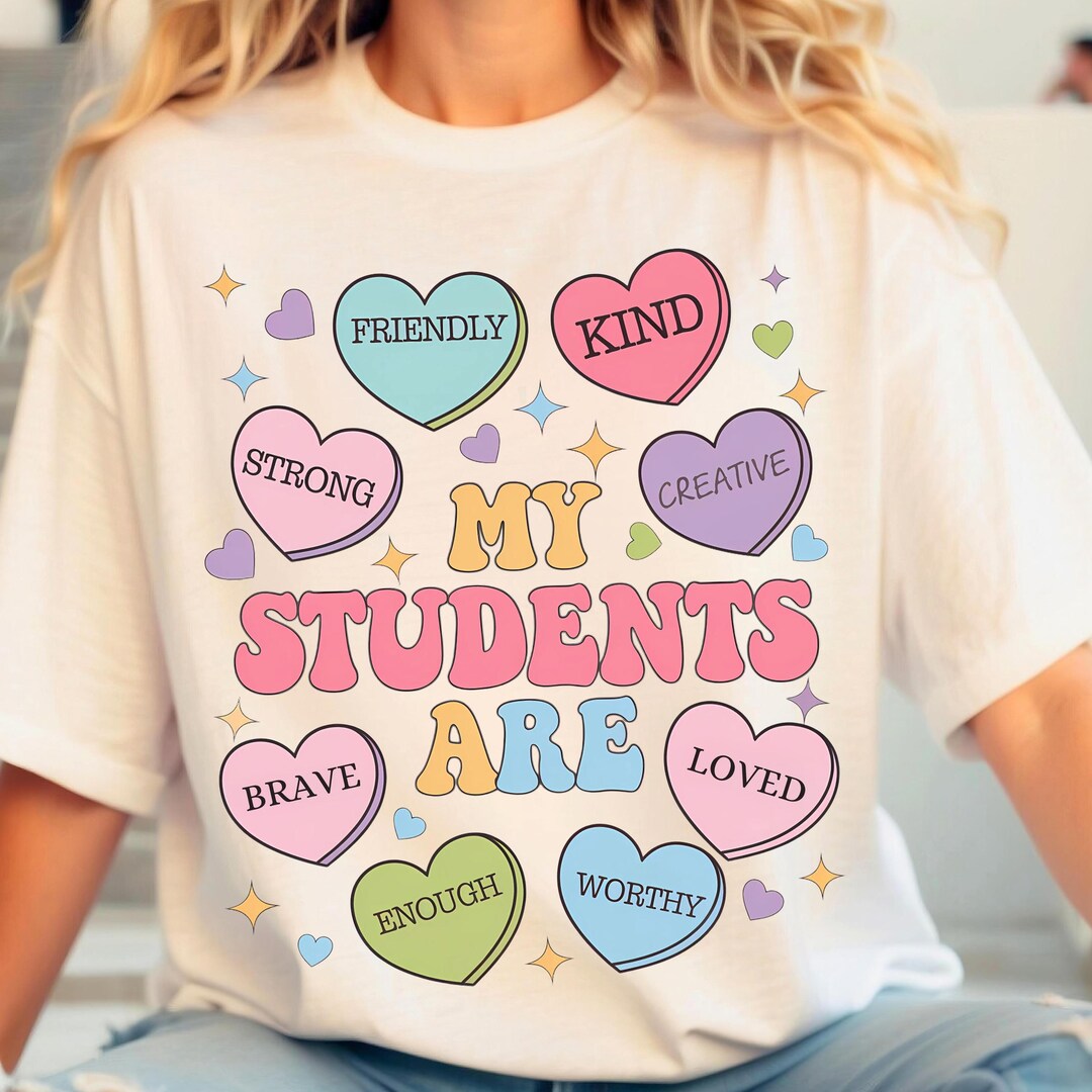 My Students Are Valentine PNG, Heart Candy PNG, Positive Affirmations ...